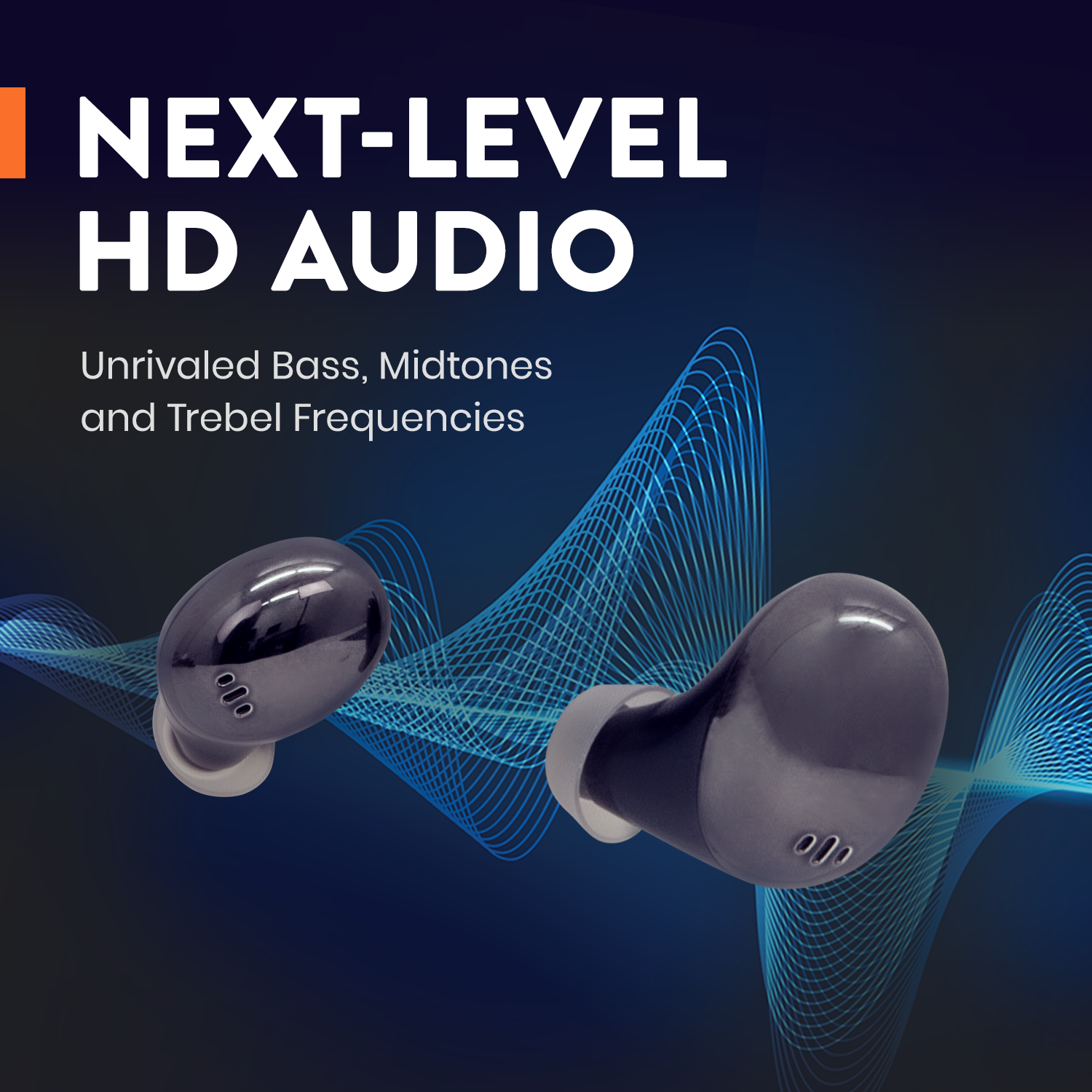 High Fidelity True Wireless Earbuds – Helix